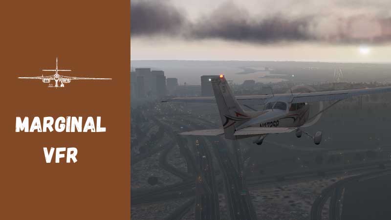 What is Marginal VFR (MVFR) – Aviator Tells